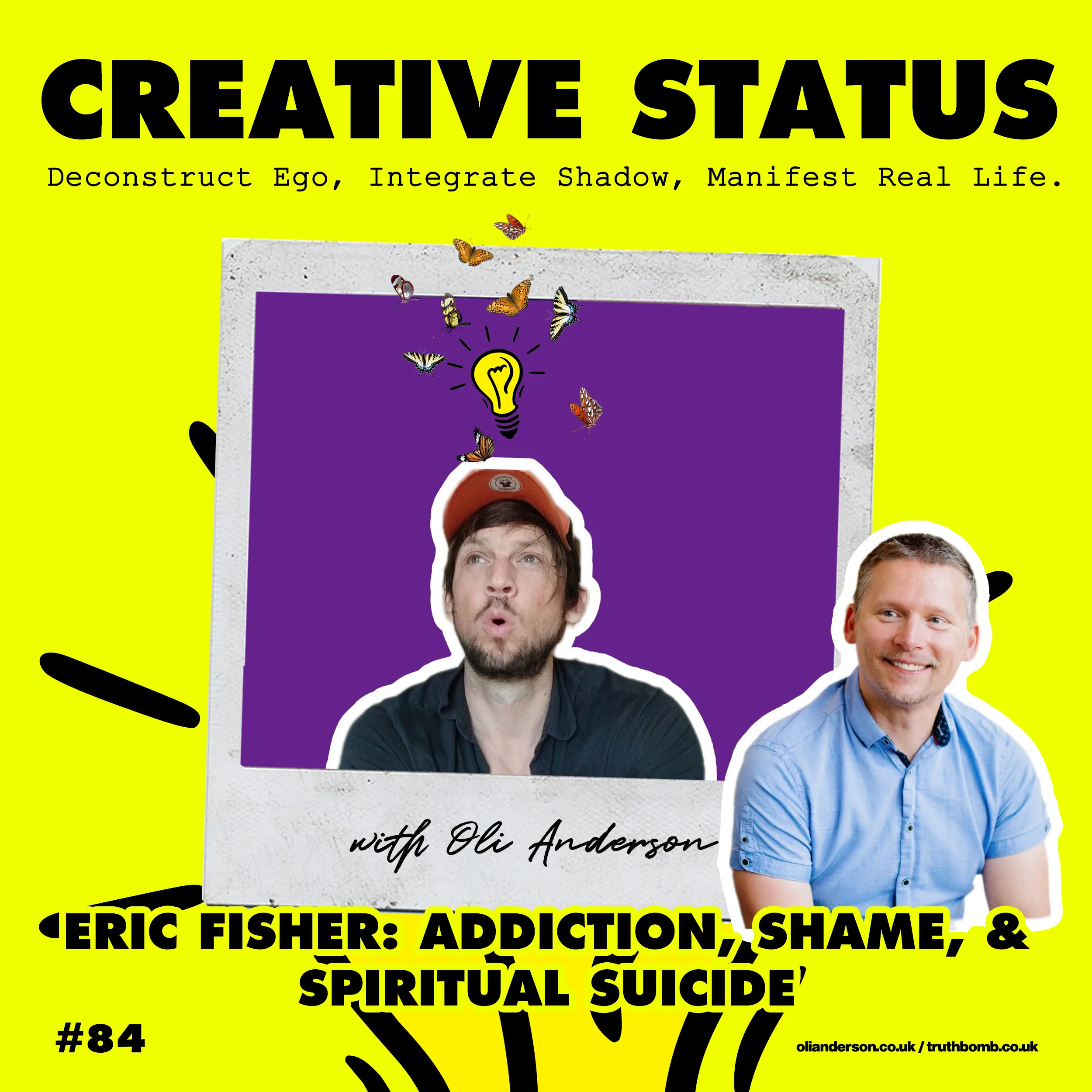 Addiction, Shame, & Spiritual Suicide (Creative Status: Episode 84 ...